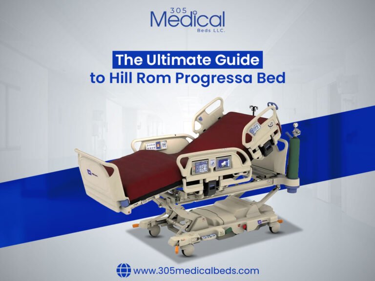 The Ultimate Guide to Hill Rom Progressa Bed